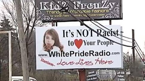 'It's Not Racist To Love Your People': White Pride Billboard Sparks ...